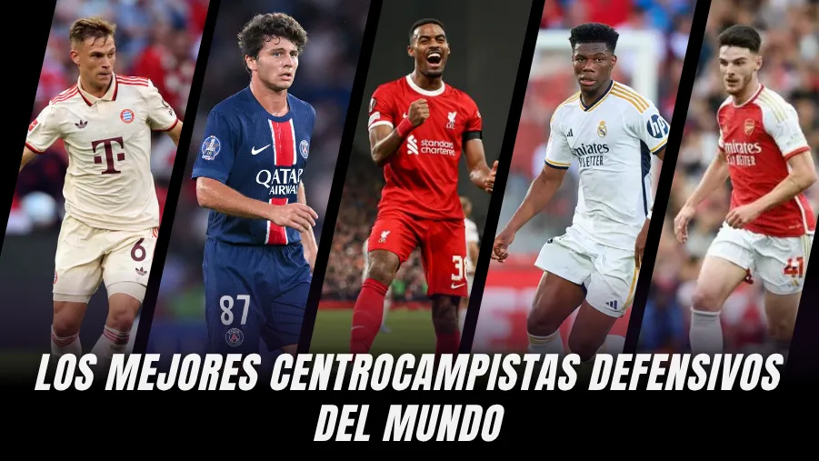 Los 10 Mejores Centrocampistas Defensivos del Mundo (2025): Clasificación Completa